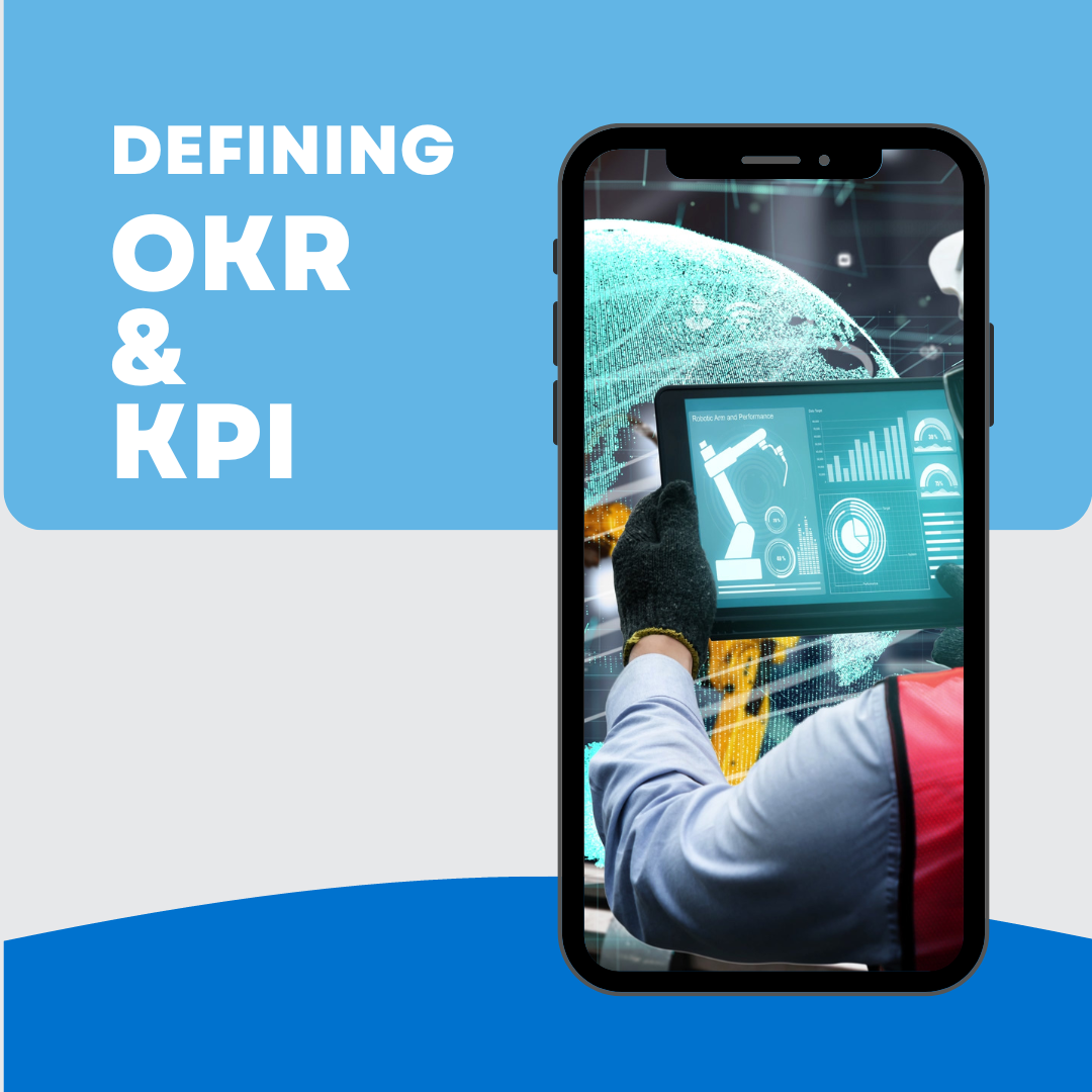 Defining OKRs and KPIs - BluWave Technologies